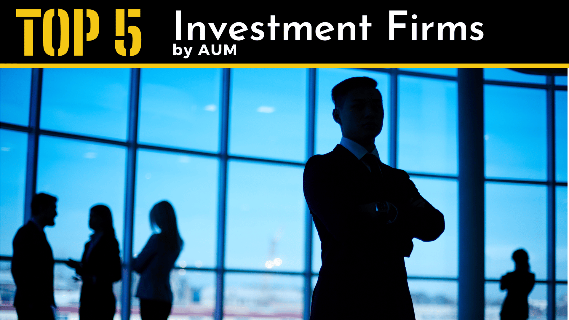 Best Investment Firms: 4 Key Factors